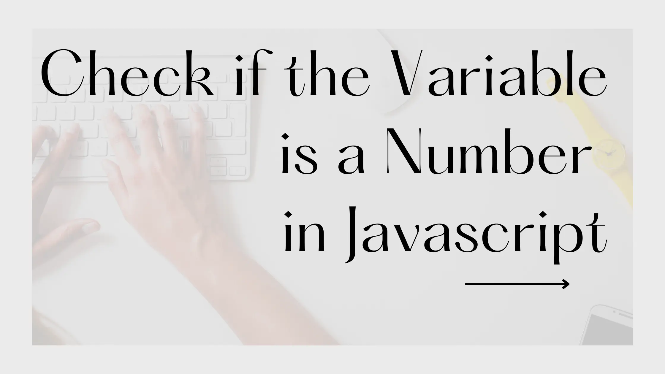Check If Variable Is A Number In Javascript