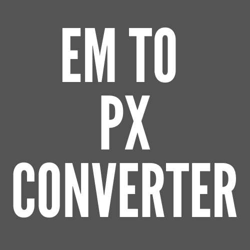 EM To PX Converter Online