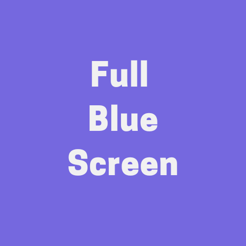 Full Blue Screen Online - Screensaver